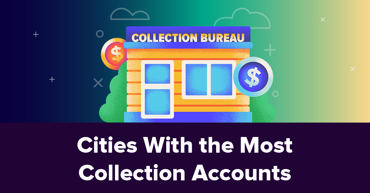 Cities With the Most Collection Accounts
